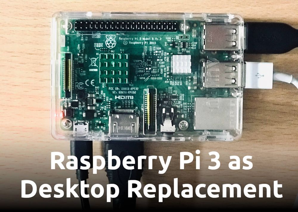 Raspberry Pi 3 as desktop replacement – 21:9 ultrawide, vscode,